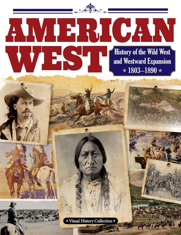 12 pieces American West History Of The Wild West And West Expansion ...