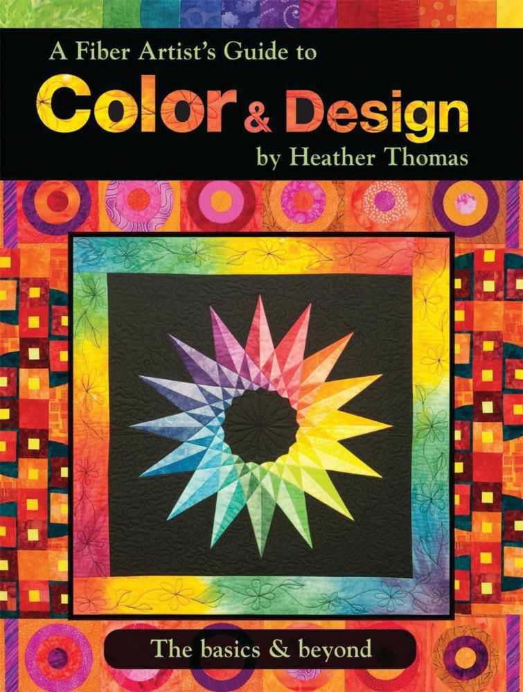 12 pieces A Fiber Artist's Guide To Color & Design - Coloring ...